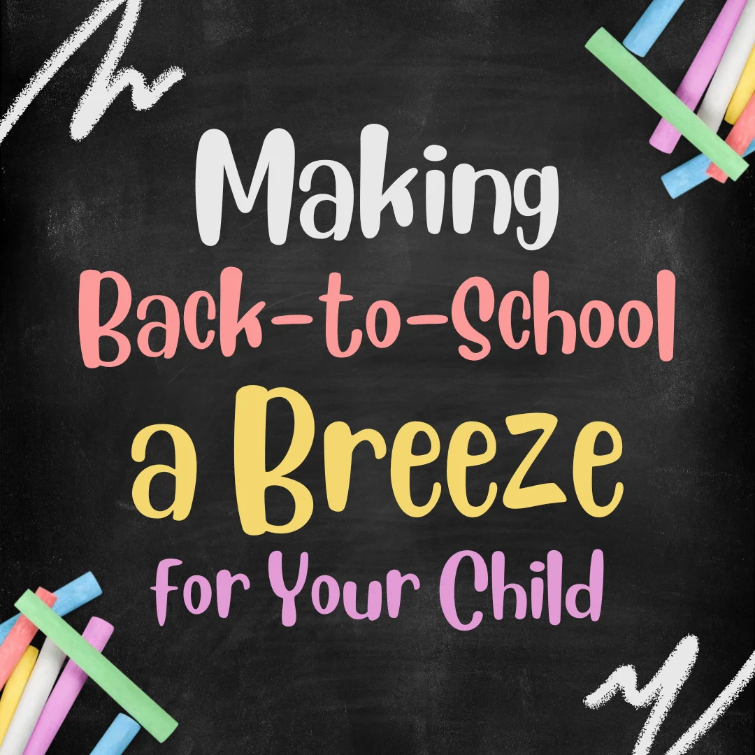 Best Tips for Preparing Your Child to Return to School